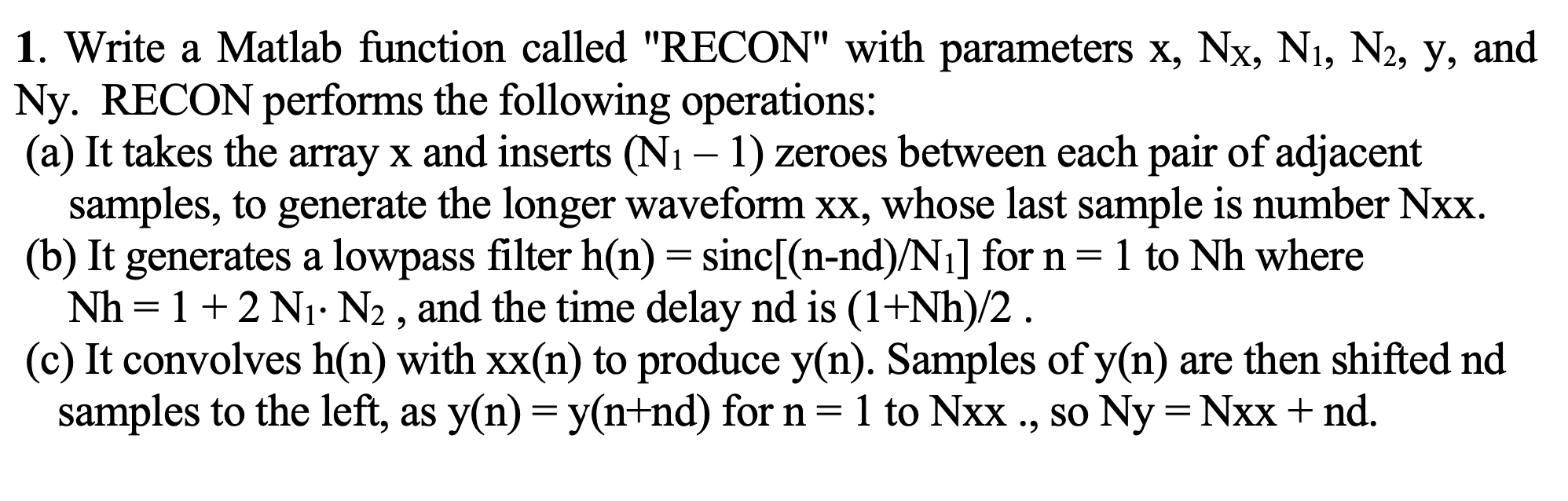 Please use Matlab. Here's part 1 if it helps any. | Chegg.com
