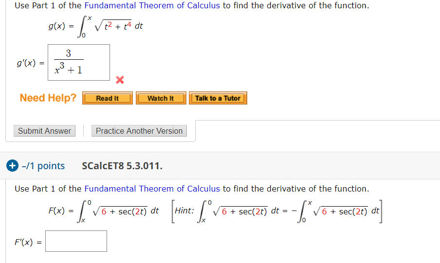 Solved Use Part 1 of the Fundamental Theorem of Calculus to | Chegg.com