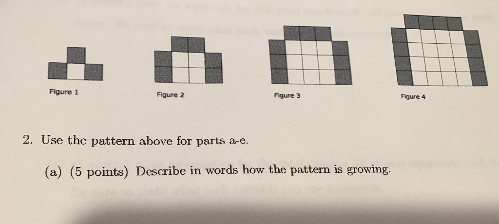 Solved 1A) Describe in words how the pattern is growing | Chegg.com