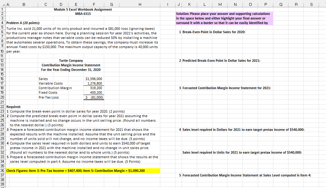 Solved B D | E F G H I J K L M N P Module 5 Excel Workbook | Chegg.com