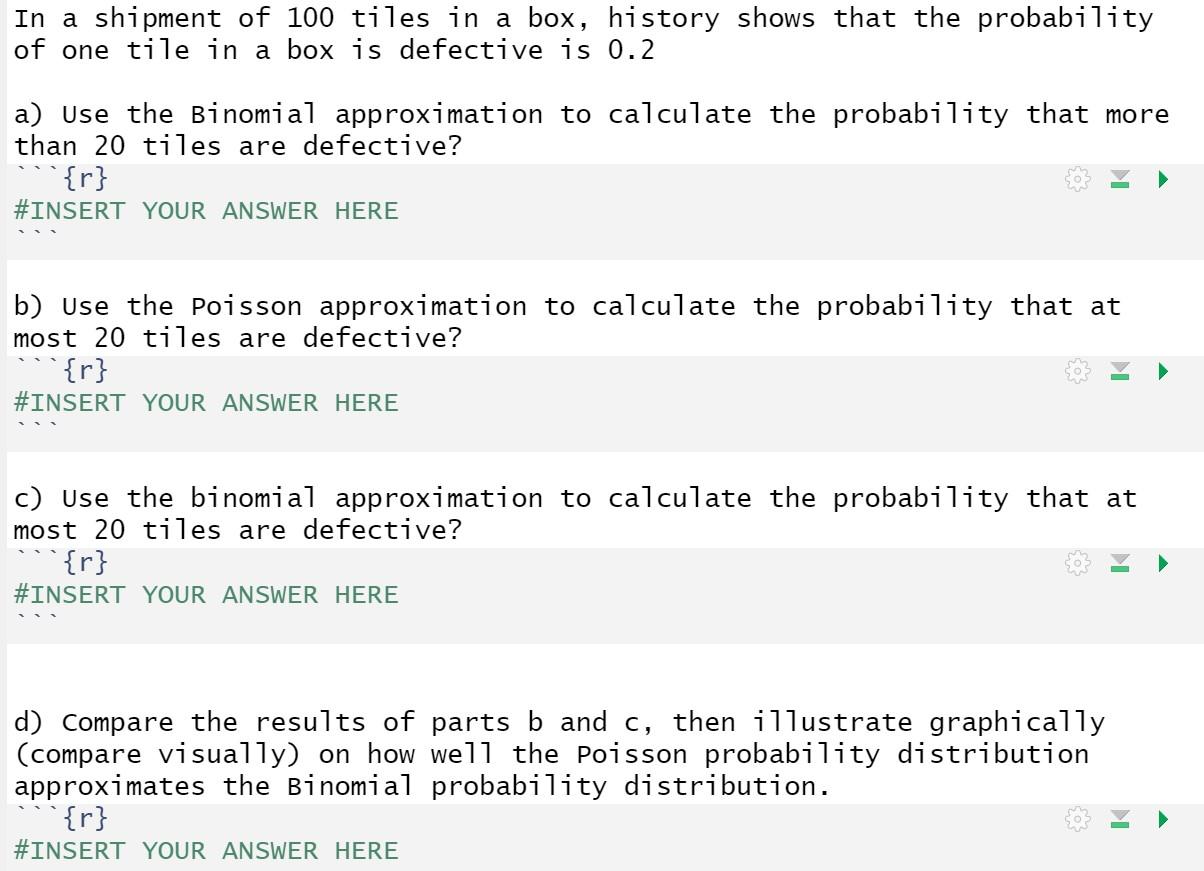 Solved In a shipment of 100 tiles in a box, history shows | Chegg.com