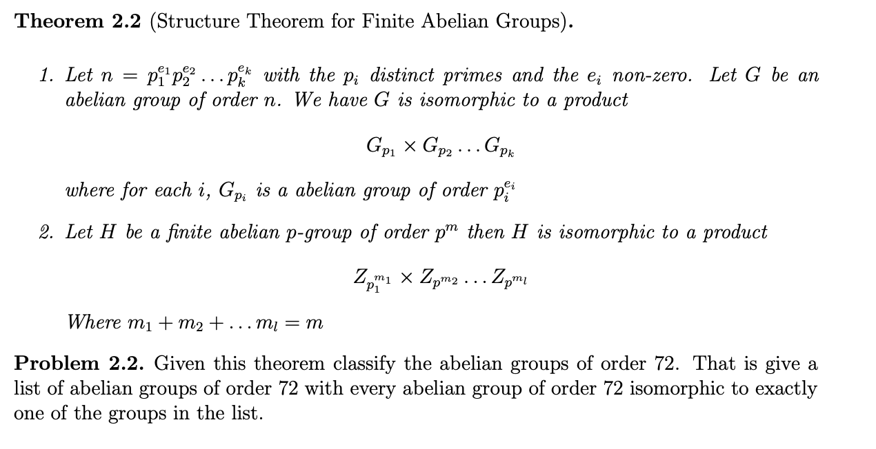 Solved Theorem 2.2 (Structure Theorem for Finite Abelian | Chegg.com