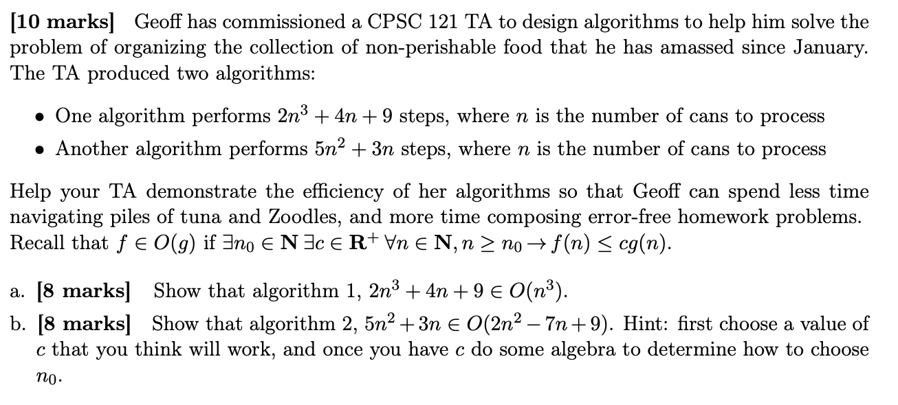 Solved [10 marks] Geoff has commissioned a CPSC 121 TA to | Chegg.com