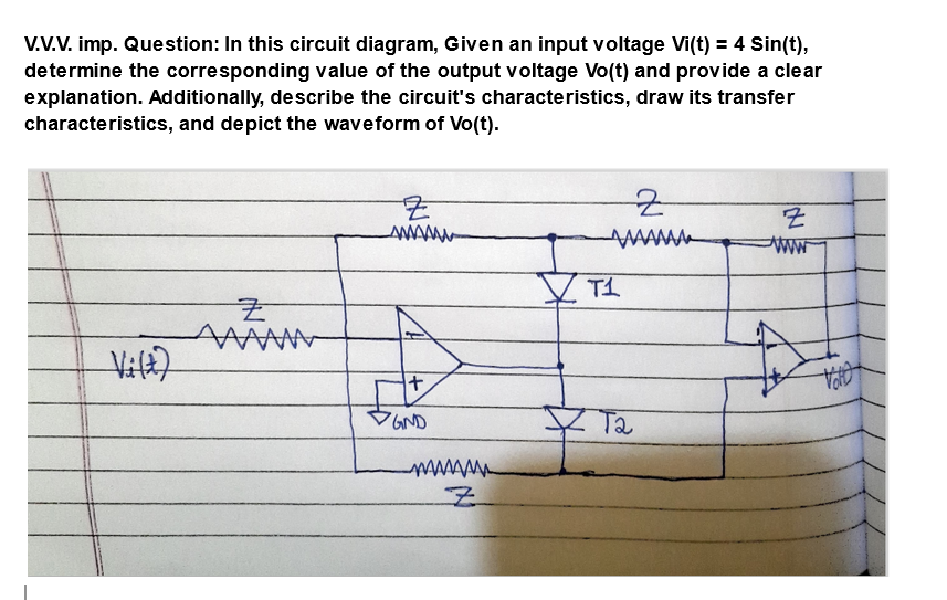 V.V.V. imp. Question: In this circuit diagram, Given | Chegg.com