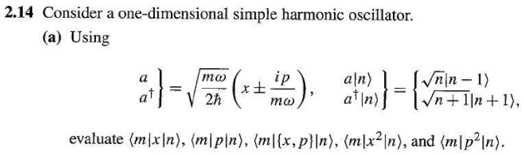 Solved 2.14 Consider a one-dimensional simple harmonic | Chegg.com
