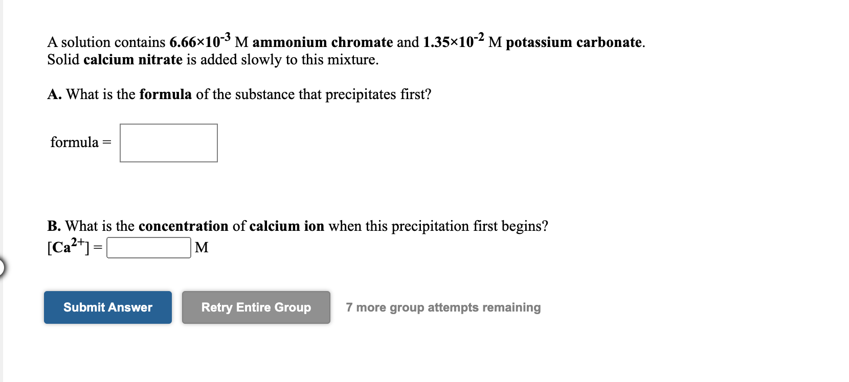 Solved A solution contains 6.66x10-3 M ammonium chromate and | Chegg.com
