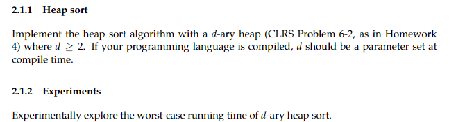 Solved 2.1 Sorting tradeoffs with heaps ( 100 points) In | Chegg.com