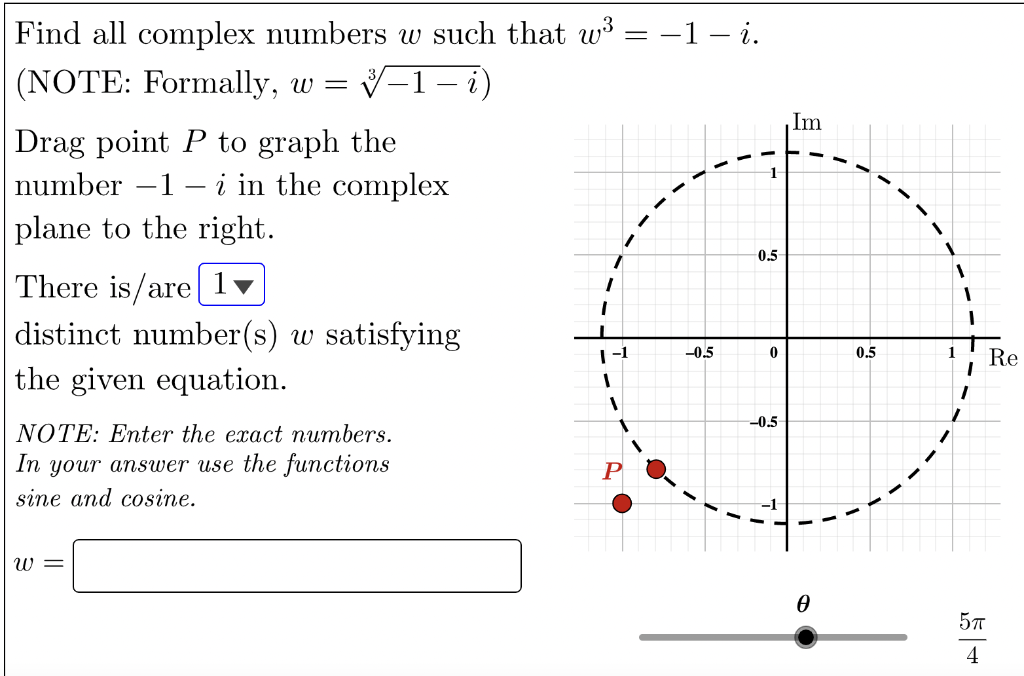 Solved = Im Find all complex numbers w such that w3 = -1- i. | Chegg.com