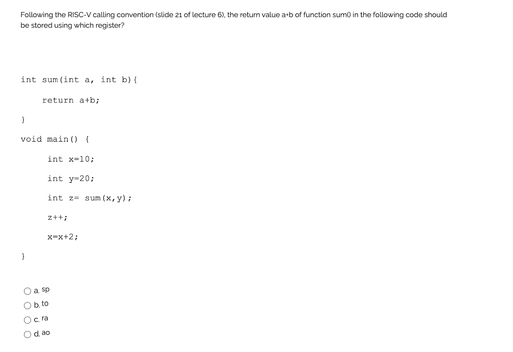 Following the RISC-V calling convention (slide 21 of | Chegg.com