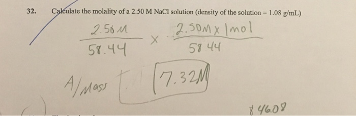 Solved Calculate the molality of a 2.50 M NaCl solution | Chegg.com