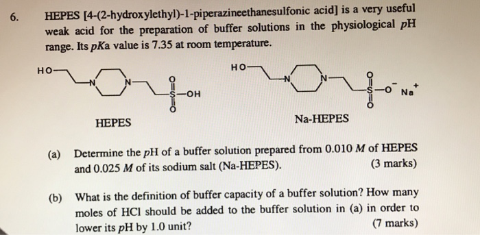 Solved 6. HEPES | Chegg.com