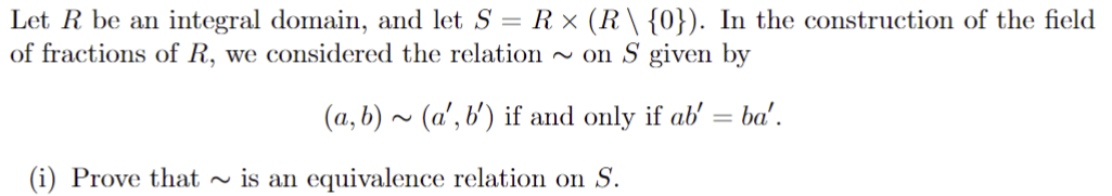 Solved Let R be an integral domain, and let S=R×(R\{0}). In | Chegg.com