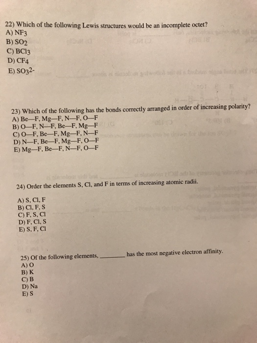 Solved 22) Which of the following Lewis structures would be | Chegg.com