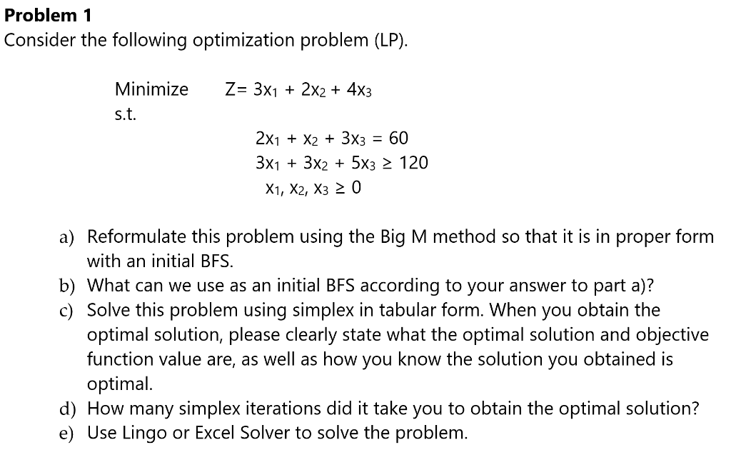 Solved Problem 1 Consider the following optimization problem | Chegg.com