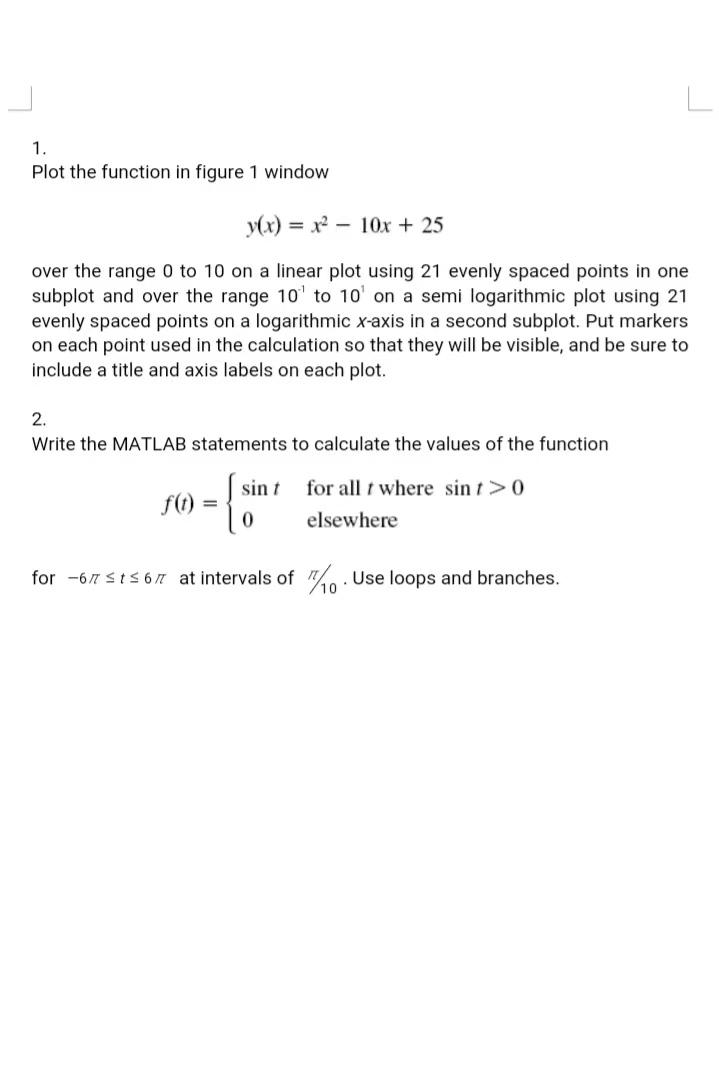 [Solved]: 1. Plot the function in figure 1 window [ y(x)=