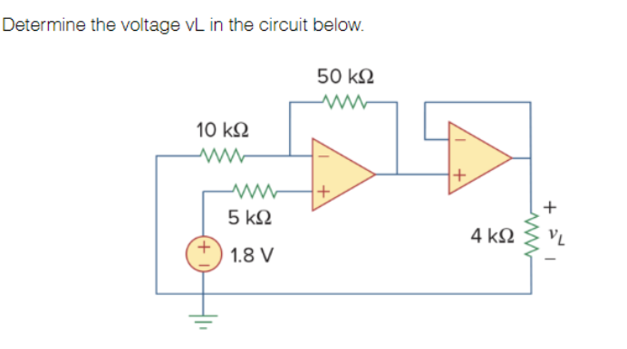 Solved Determine the voltage VL in the circuit below. | Chegg.com