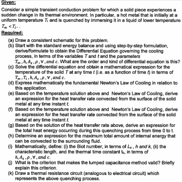 Solved Given: Consider a simple transient conduction problem | Chegg.com