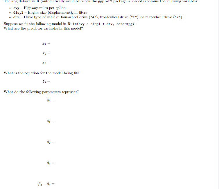 The mpg dataset in R (automatically available when | Chegg.com