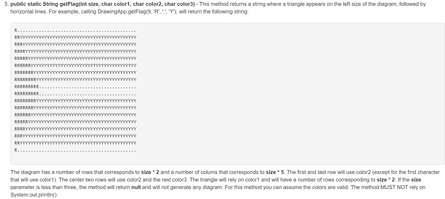 Solved 5. public static String getFlag(int size, char | Chegg.com