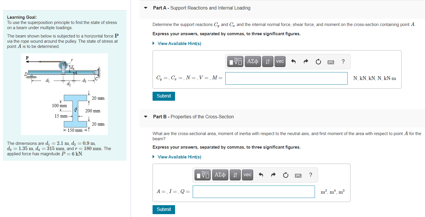 Solved Part A - Support Reactions and Internal Loading | Chegg.com