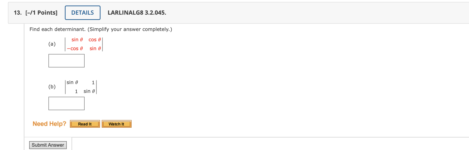 Solved Find each determinant. (Simplify your answer | Chegg.com