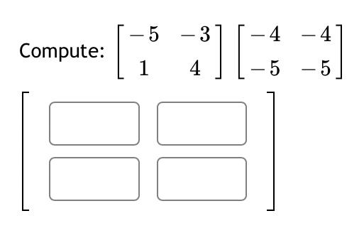 Solved 5 3 Compute: -4 –4 -5 -5 : 1 4. | Chegg.com