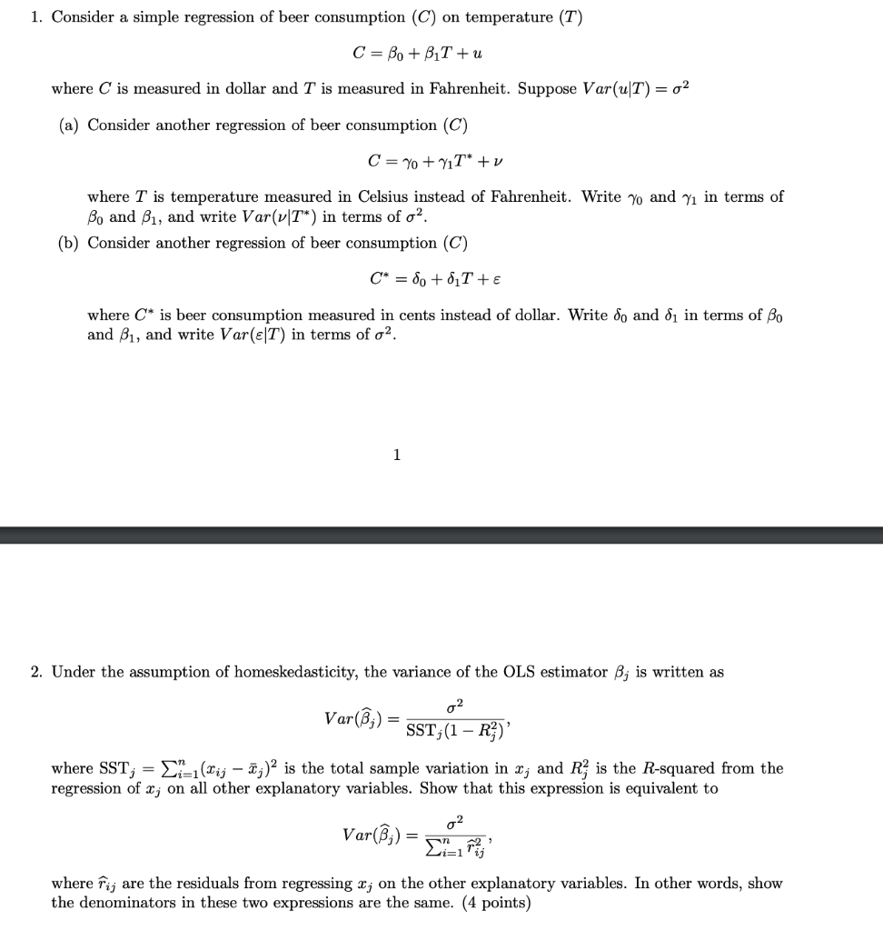 Solved 1. Consider a simple regression of beer consumption | Chegg.com
