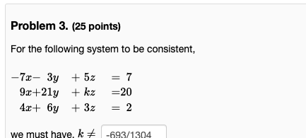 Solved For the following system to be consistent, | Chegg.com