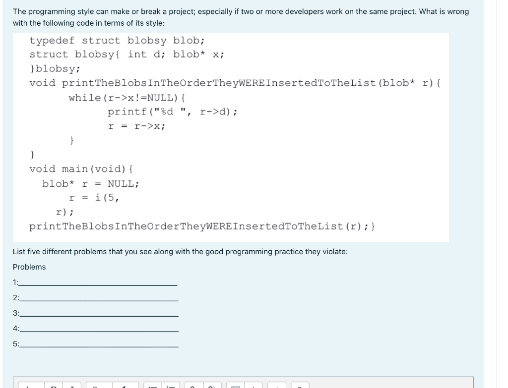 Solved The programming style can make or break a project; | Chegg.com