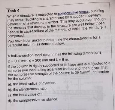 Solved Task 4 When a structure is subjected to compressive | Chegg.com