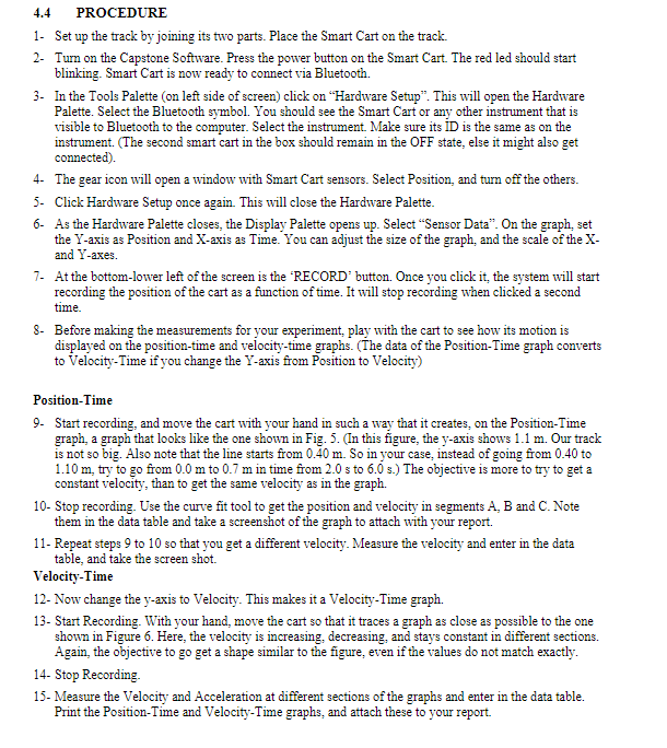 4.4 PROCEDURE 1- Set up the track by joining its two | Chegg.com