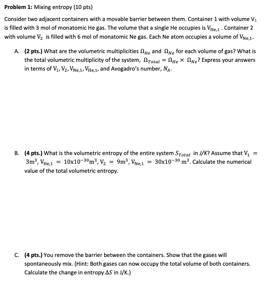 Problem 1: Mixing entropy (10 pts) Consider two | Chegg.com