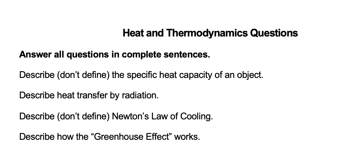 Solved Heat and Thermodynamics Questions Answer all | Chegg.com