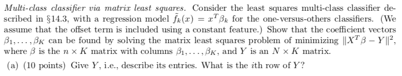 Multi-class classifier via matriz least squares. | Chegg.com