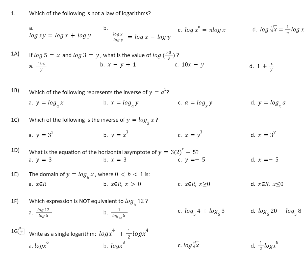 Solved 1. Which of the following is not a law of logarithms? | Chegg.com