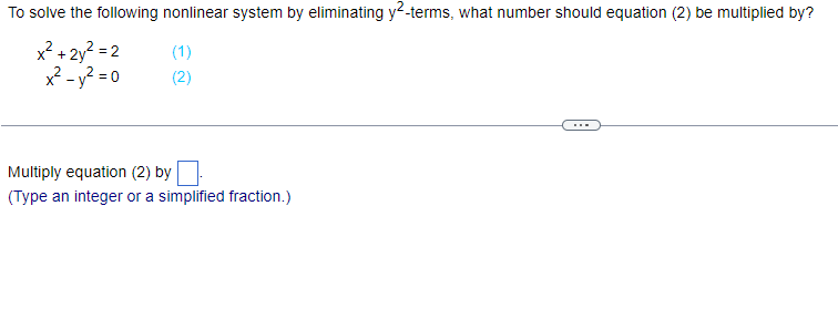 Solved To solve the following nonlinear system by | Chegg.com