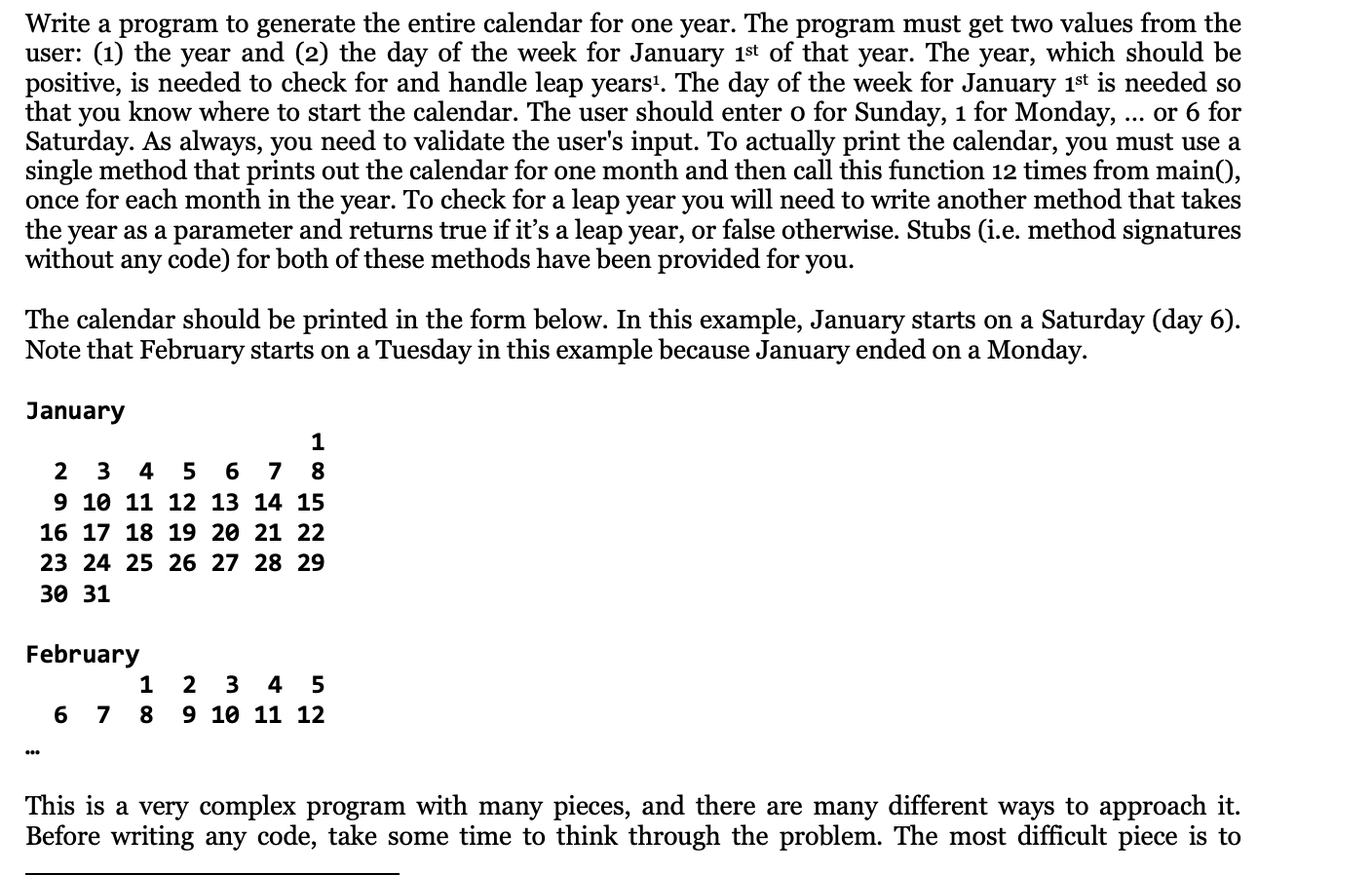 Solved Write a program to generate the entire calendar for | Chegg.com
