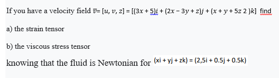 Solved If you have a velocity field | Chegg.com