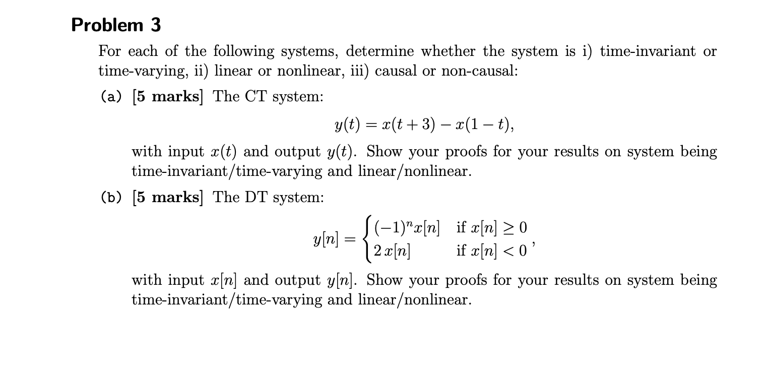 Solved oblem 3 For each of the following systems, determine | Chegg.com