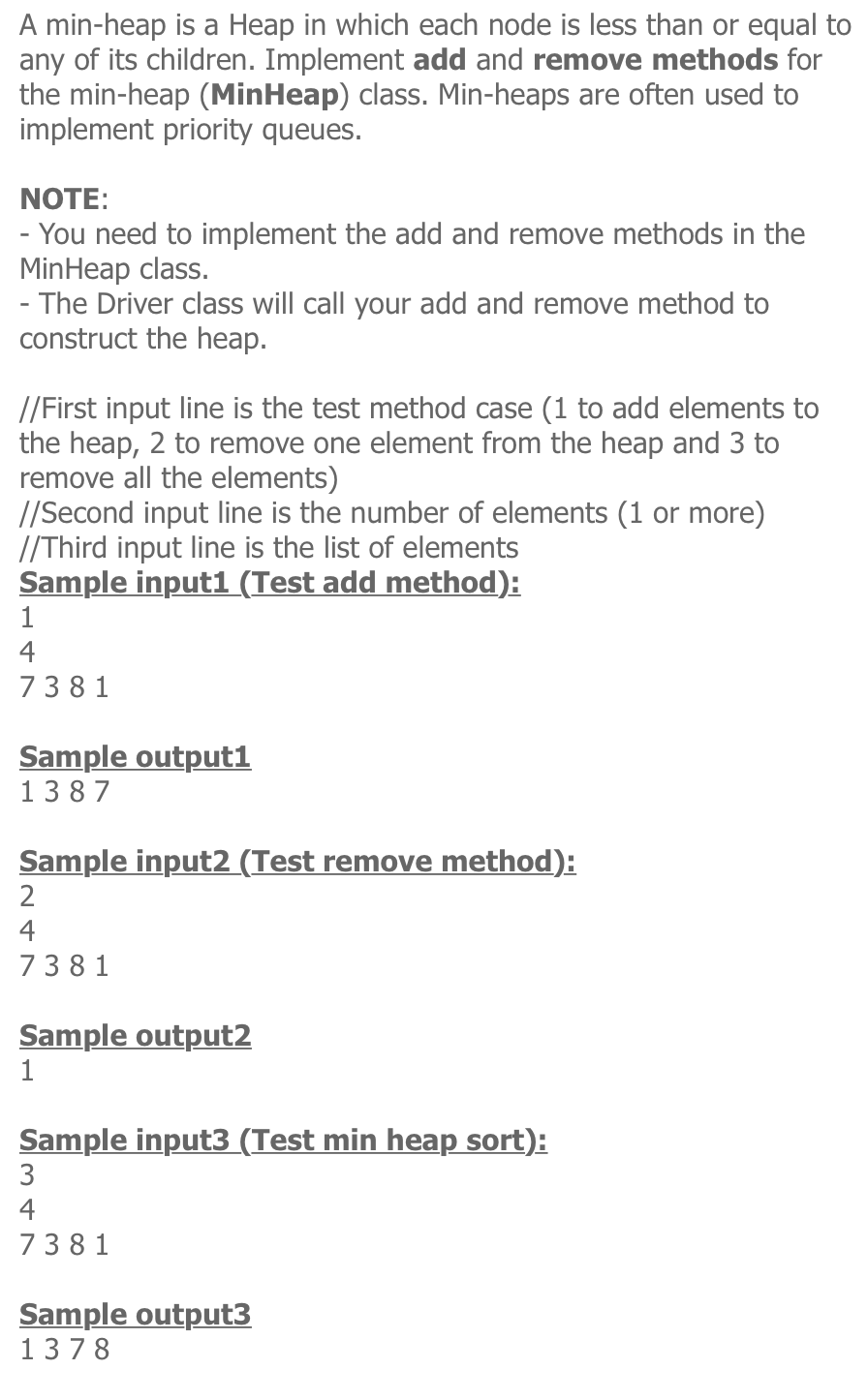 Solved A min-heap is a Heap in which each node is less than | Chegg.com
