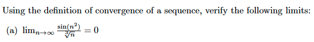 Solved Using the definition of convergence of a sequence, | Chegg.com