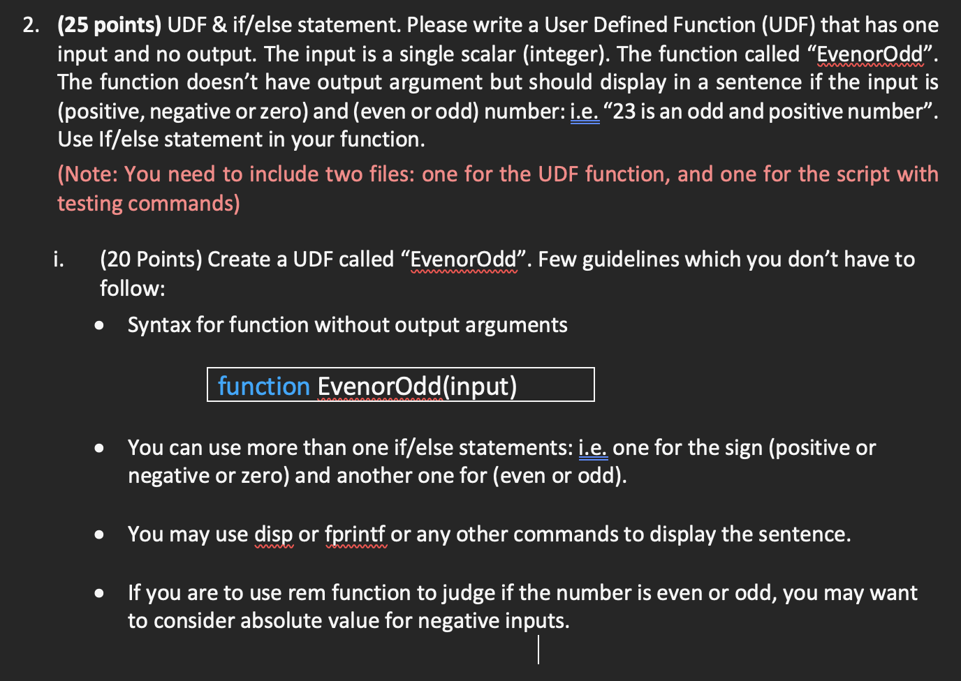 Solved (25 points) UDF \& if/else statement. Please write a | Chegg.com