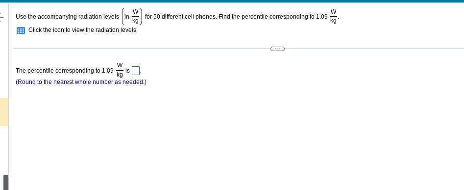 Solved Use the accompanying radiation levels ( in kgW) for | Chegg.com