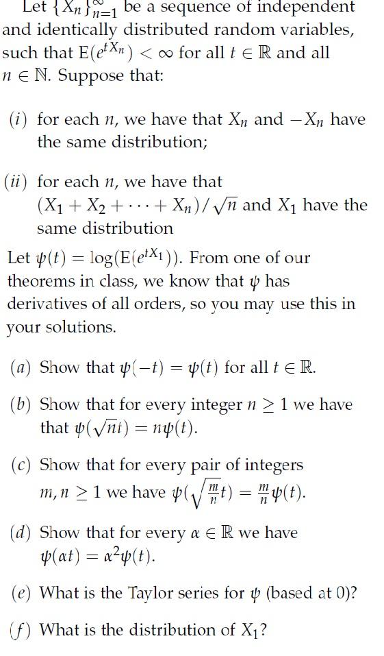 Solved Let {Xn}n=1∞ be a sequence of independent and | Chegg.com
