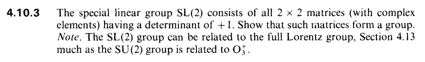 Solved 4.10.3 The special linear group SL(2) consists of all | Chegg.com