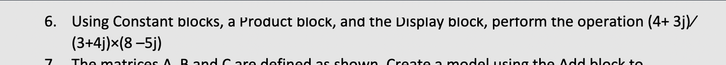 Solved 6. Using Constant blocks, a Product block, and the | Chegg.com