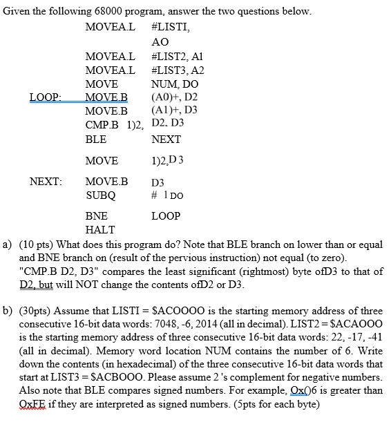 Solved Given the following 68000 program, answer the two | Chegg.com