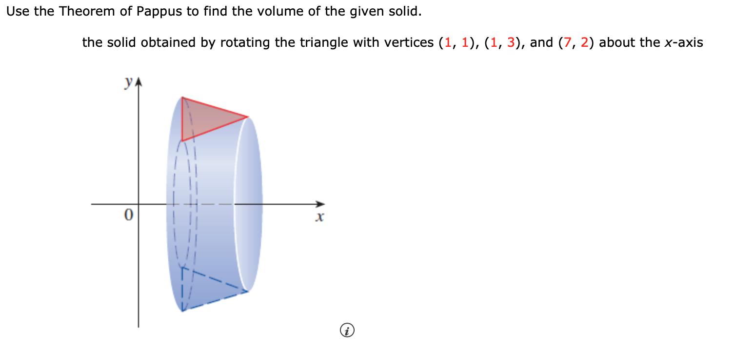 Solved Use the Theorem of Pappus to find the volume of the | Chegg.com
