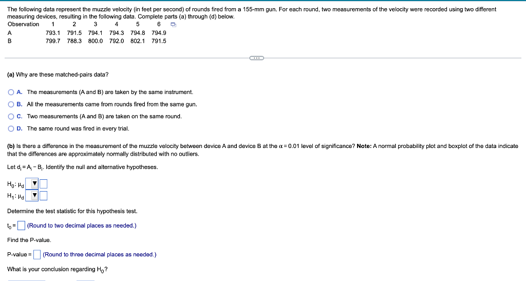Solved (a) Why are these matched-pairs data? A. The | Chegg.com