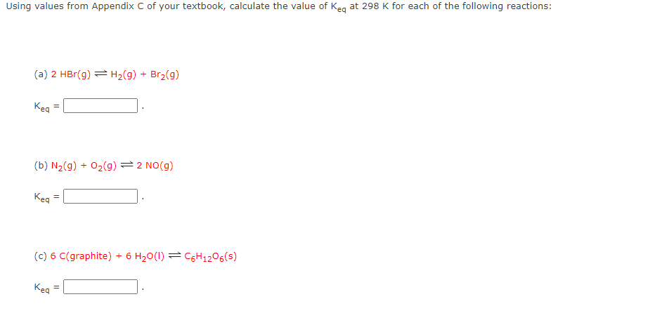 Solved Using Values From Appendix C Of Your Textbook